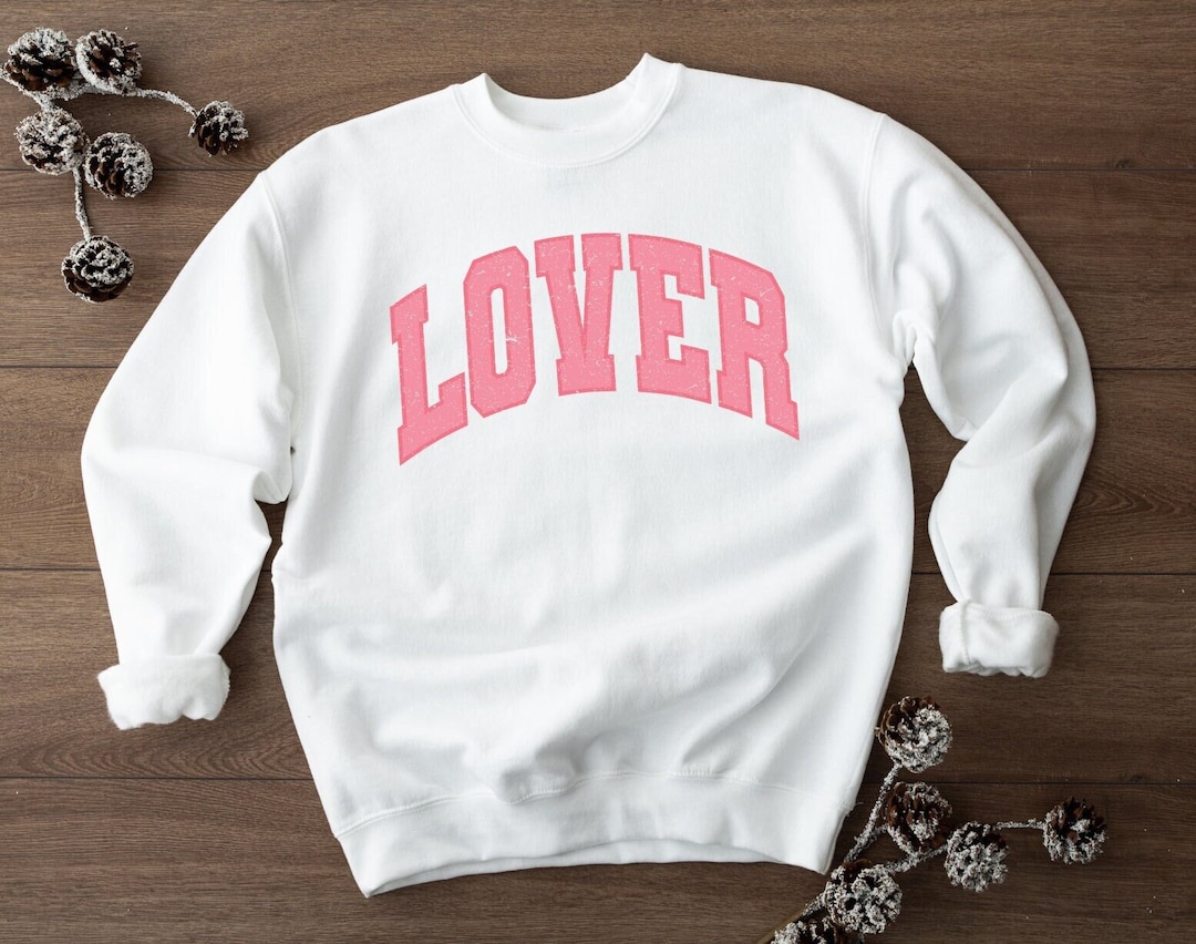 Lover Sweatshirt, Lover Valentines Sweater, Valentines Day Hoodie, Cute ...