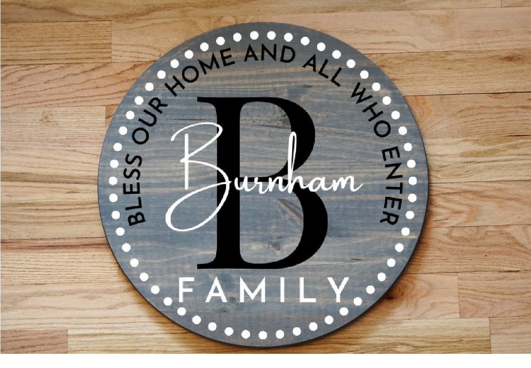 Last Name Family Sign Christian Home Decor Bless Our Home and All Who ...