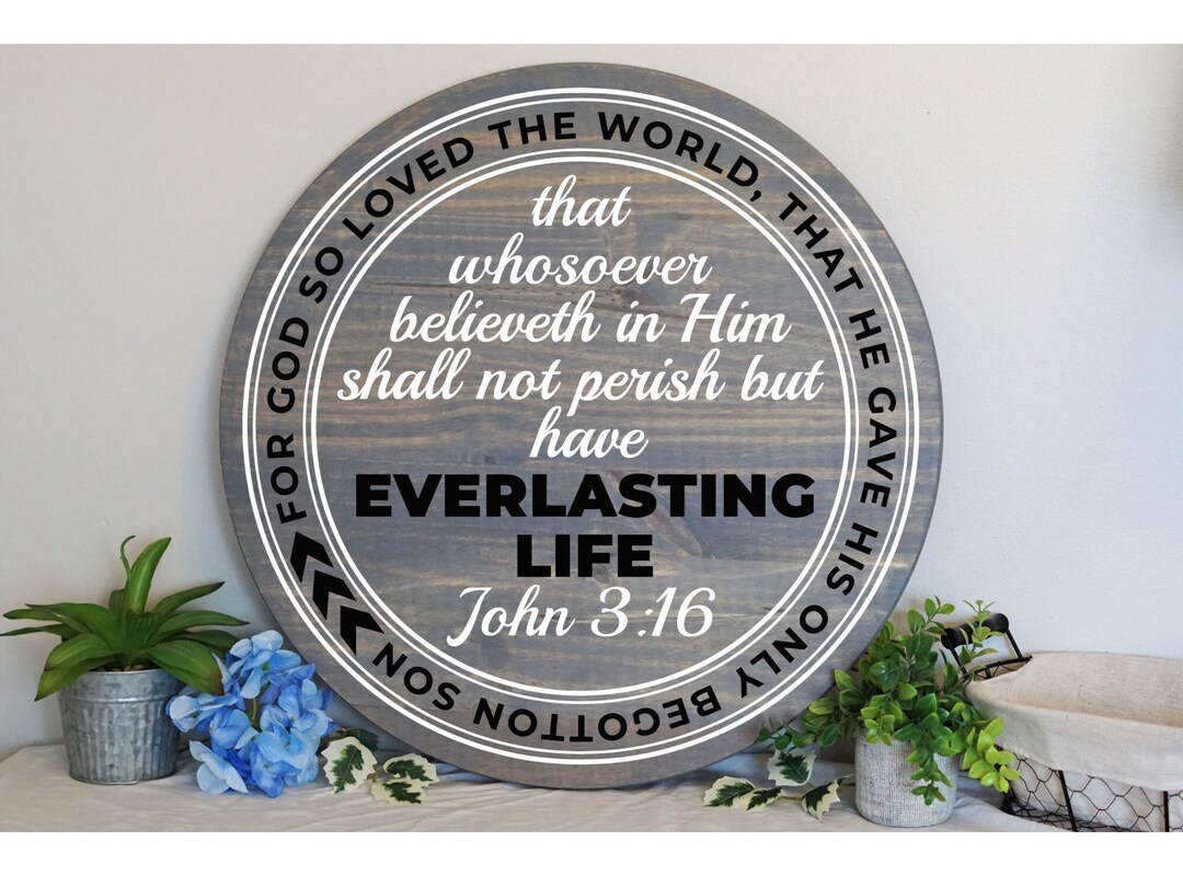 For God so Loved the World Circle - Christian Wood Sign - Bible Verse ...