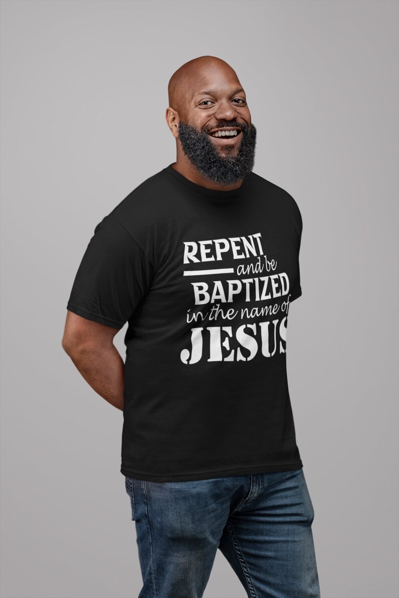 Christian Men's Shirt Repent and Be Baptized Tee in - Etsy