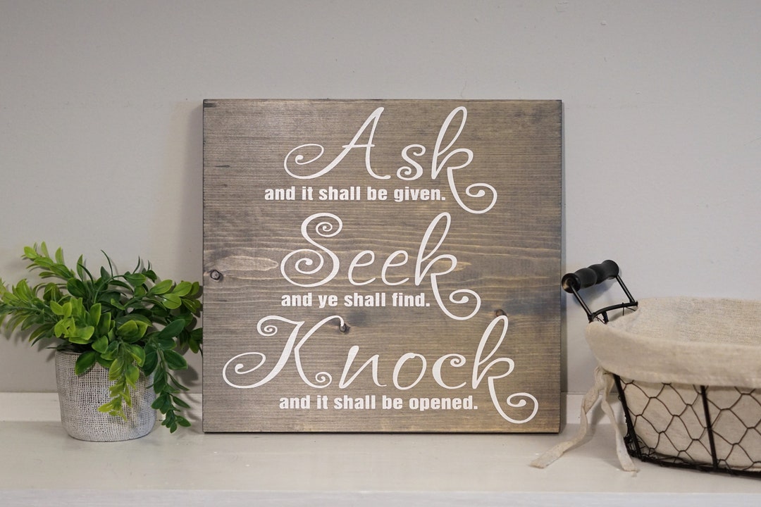 Ask Seek Knock Wood Sign - Christian Home Decor - Office Decor - Wall ...