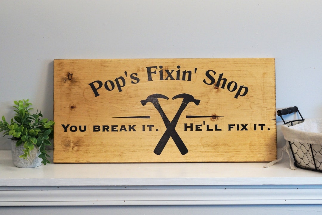 Pop's Fixin Shop Wood Sign Shop Home Hanging Wall Decor Office Decor ...