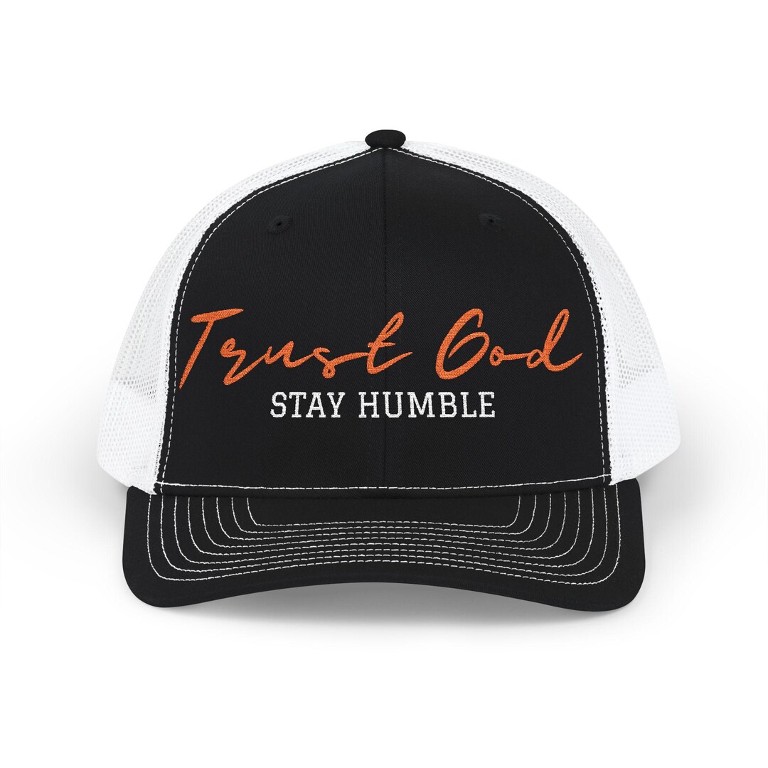 Trust God Stay Humble Trucker Cap | Embroidered Christian Hat - Etsy