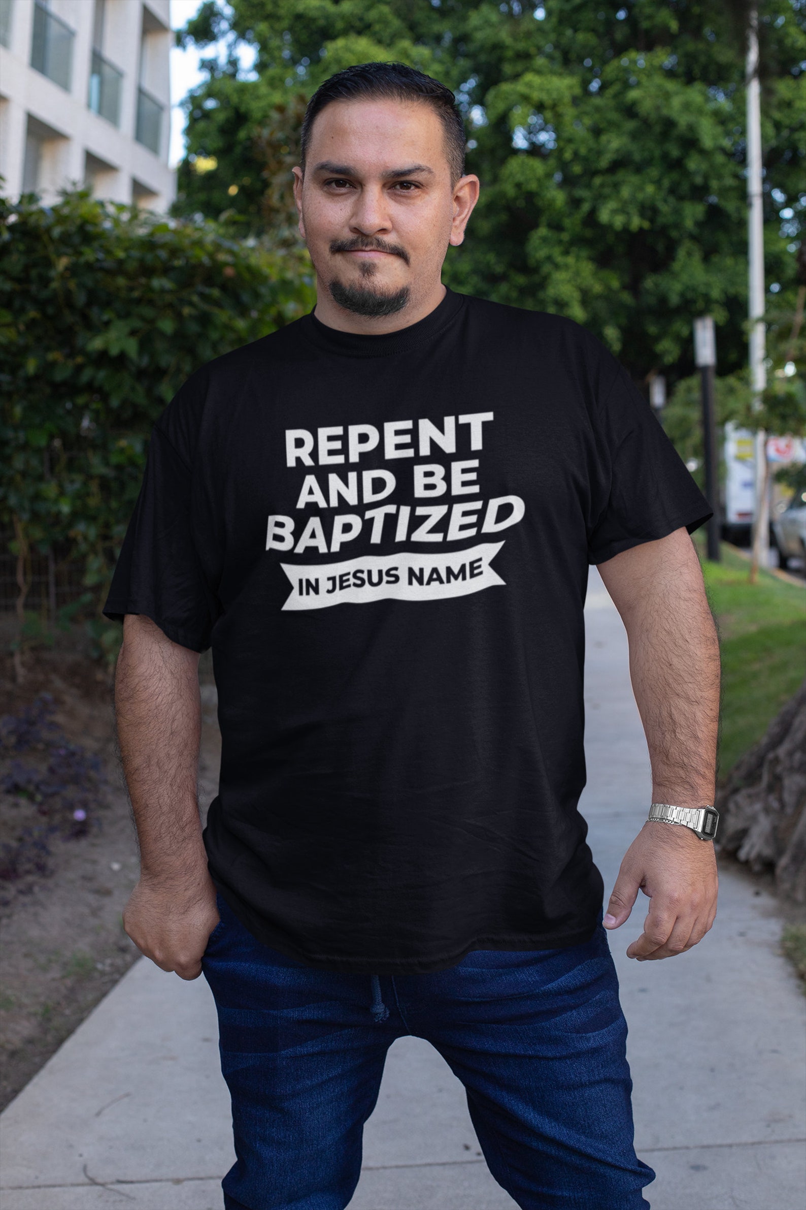 Repent and Be Baptized T Shirt - in Jesus Name - Christian T Shirt ...