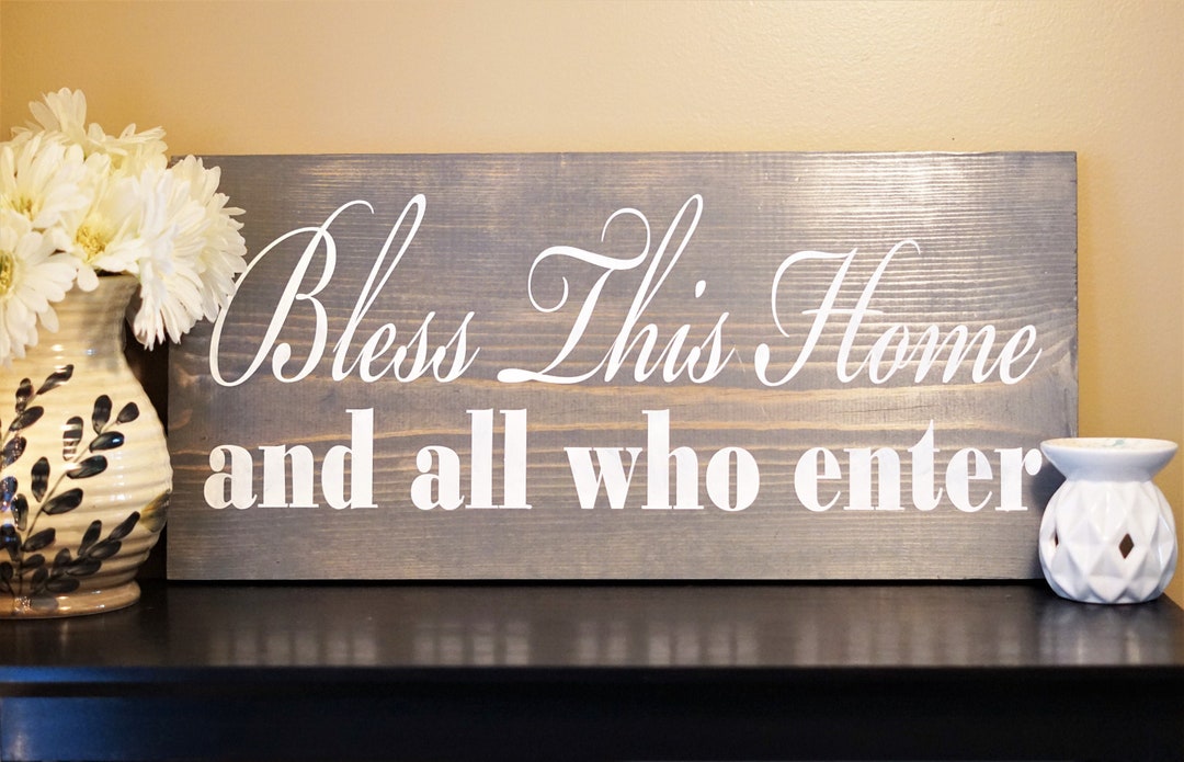 Bless This Home and All Who Enter Wood Sign Housewarming Gift Christian ...
