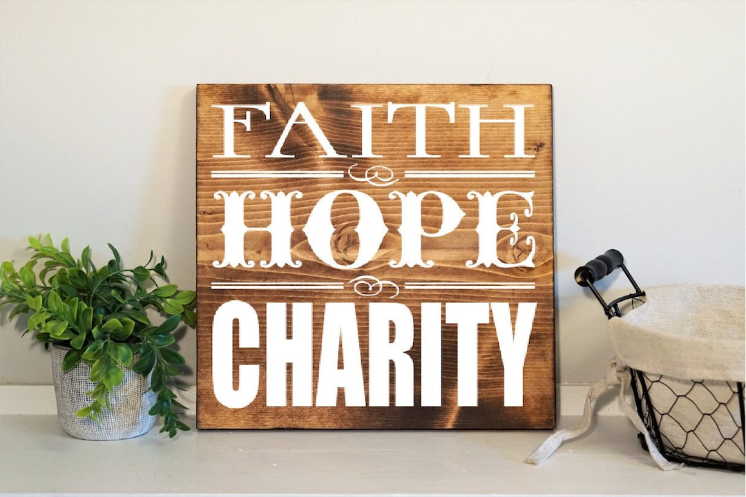 Faith Hope Charity Wood Sign Christian Home Decor Bible Verse Sign ...