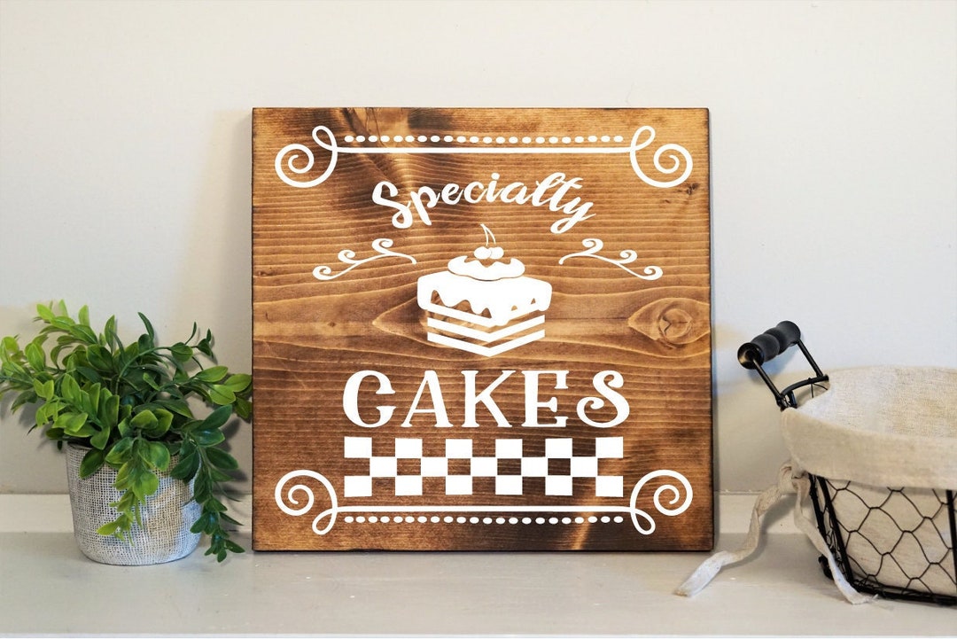 Specialty Cakes Wood Sign Kitchen Wall Hanging Decor Dining Room Sign ...