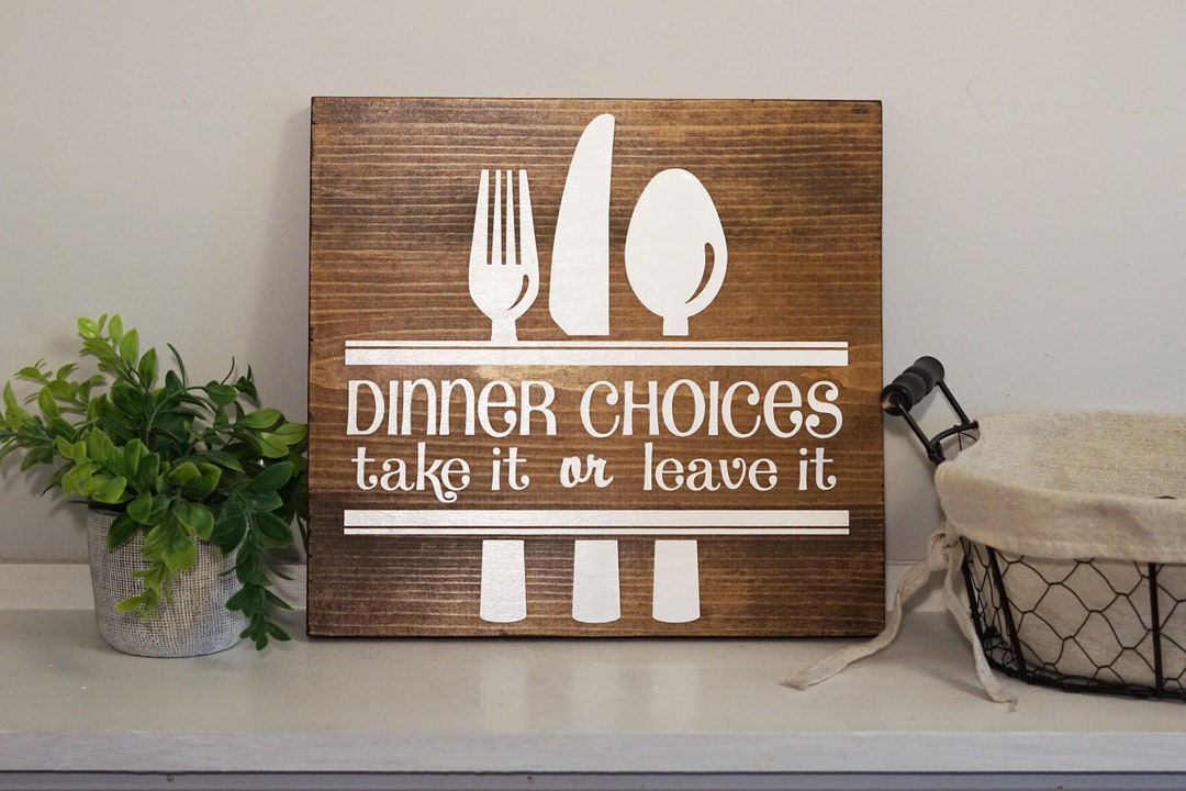 Dinner Choices - Take It or Leave It | Housewarming Gift | Kitchen Wall ...