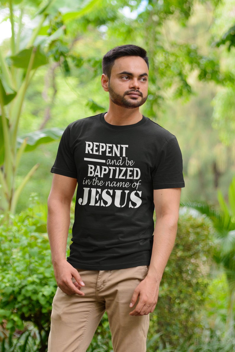Christian Men's Shirt Repent and Be Baptized Tee in - Etsy