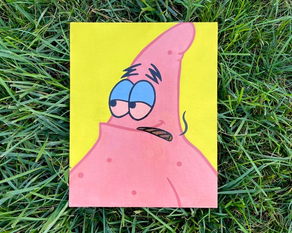 Original Painting Patrick Star Smoking a Blunt Spongebob | Etsy