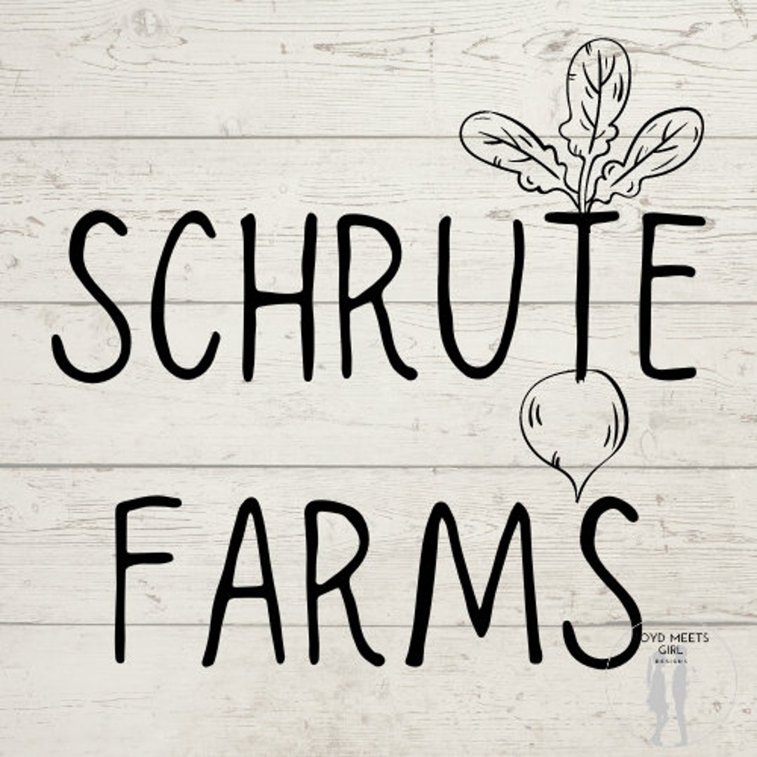 Schrute Farms SVG, Png, Pdf - Dwight Schrute Farms Svg - Scranton Svg ...