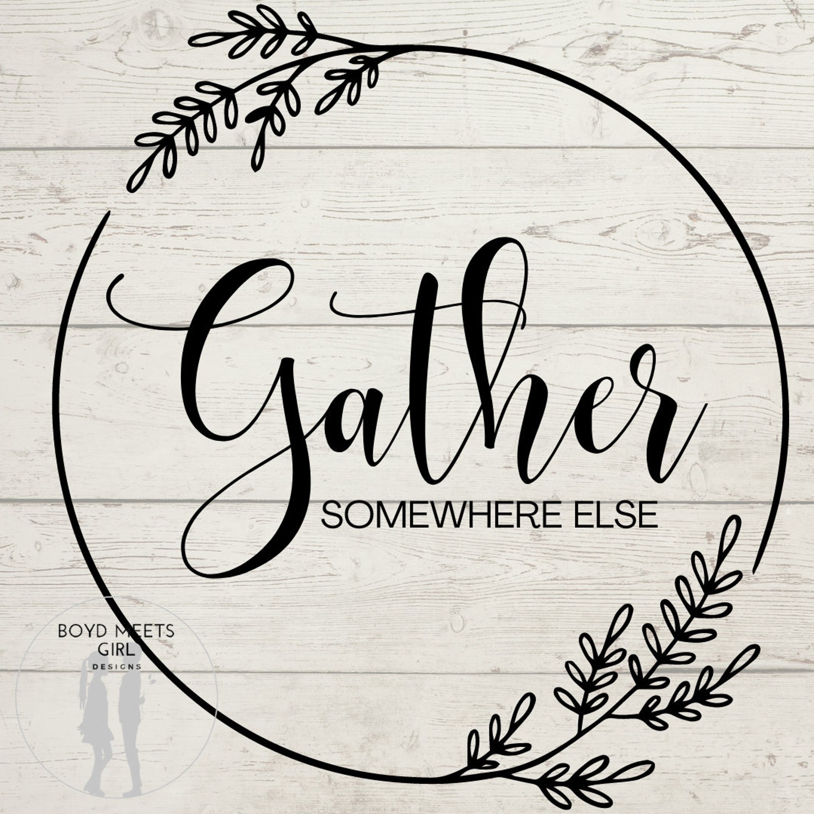 Gather Somewhere Else SVG, Pdf, Png - Passive Agressive Autumn. - Funny ...