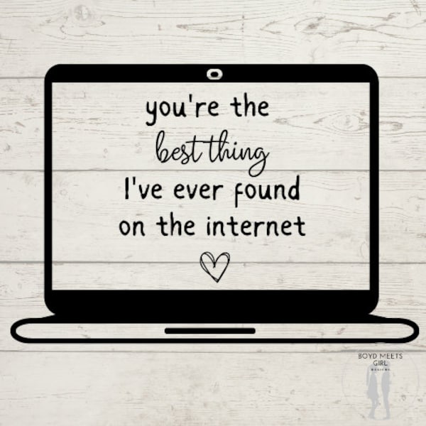 You Are the Best Thing I Found on the Internet Card - Etsy