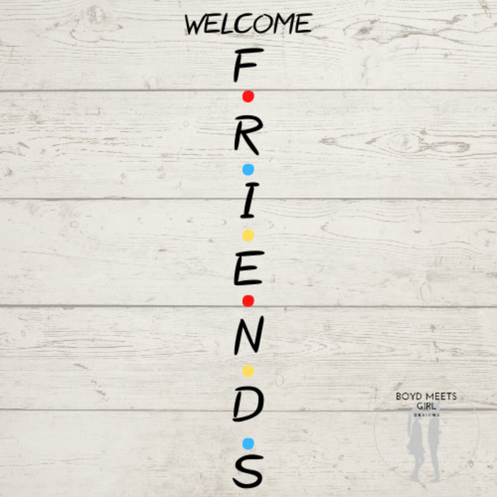 Welcome Friends SVG, Png, Pdf - Friends Tv Svg - Friends Cut File ...