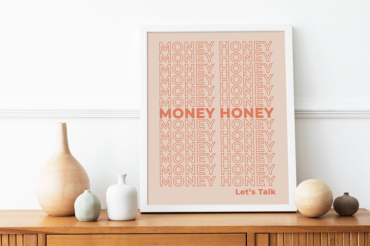 Let's Talk Money Honey Money Motivation Digital Download - Etsy