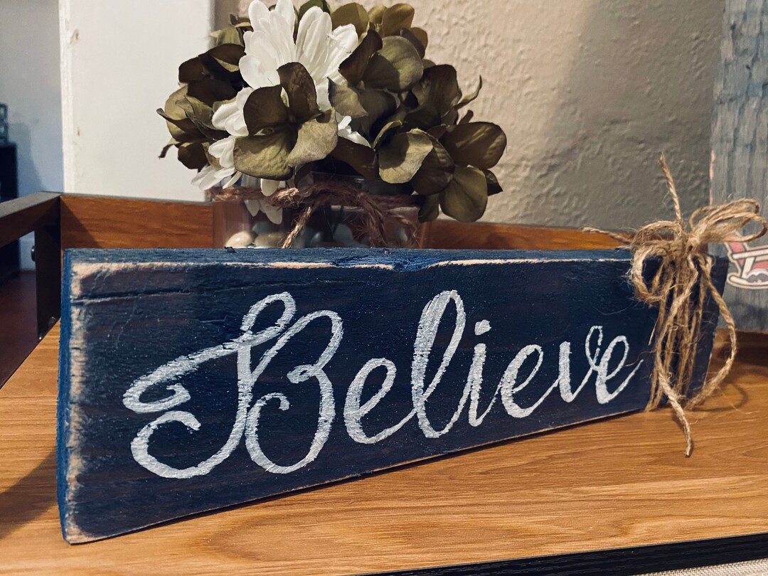 Believe - Ready to Order - Etsy