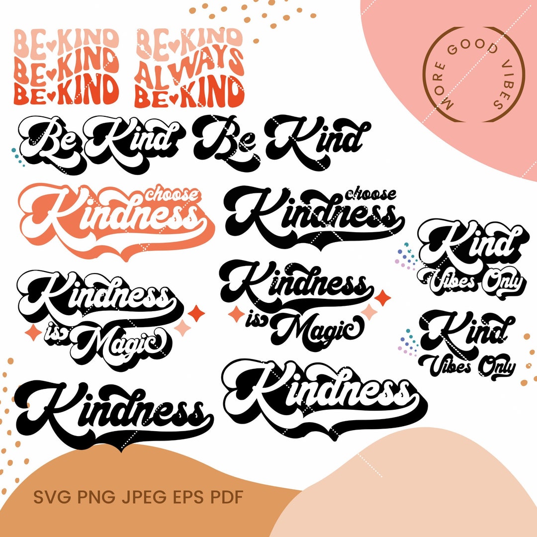 Kindness SVG Bundle, Retro Designs (digital Download) - Etsy