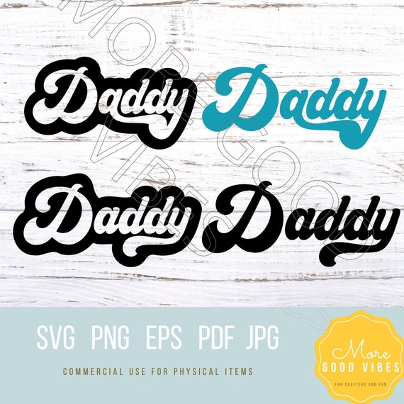 Daddy Svg Png Instant Digital Download File for Father Tshirt | Etsy