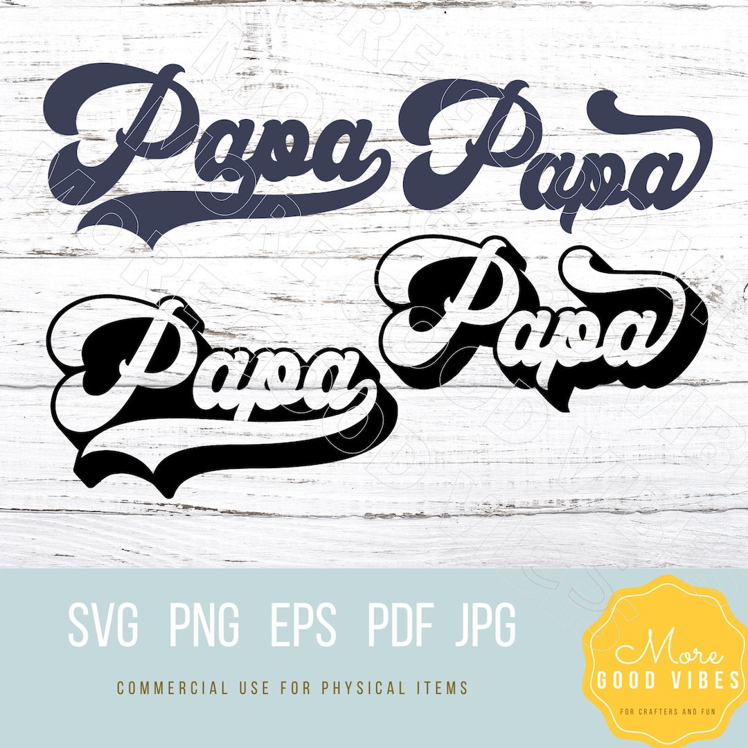 Papa Svg Png File, Papa Retro Vintage Style Svg Png Cut and Print File ...