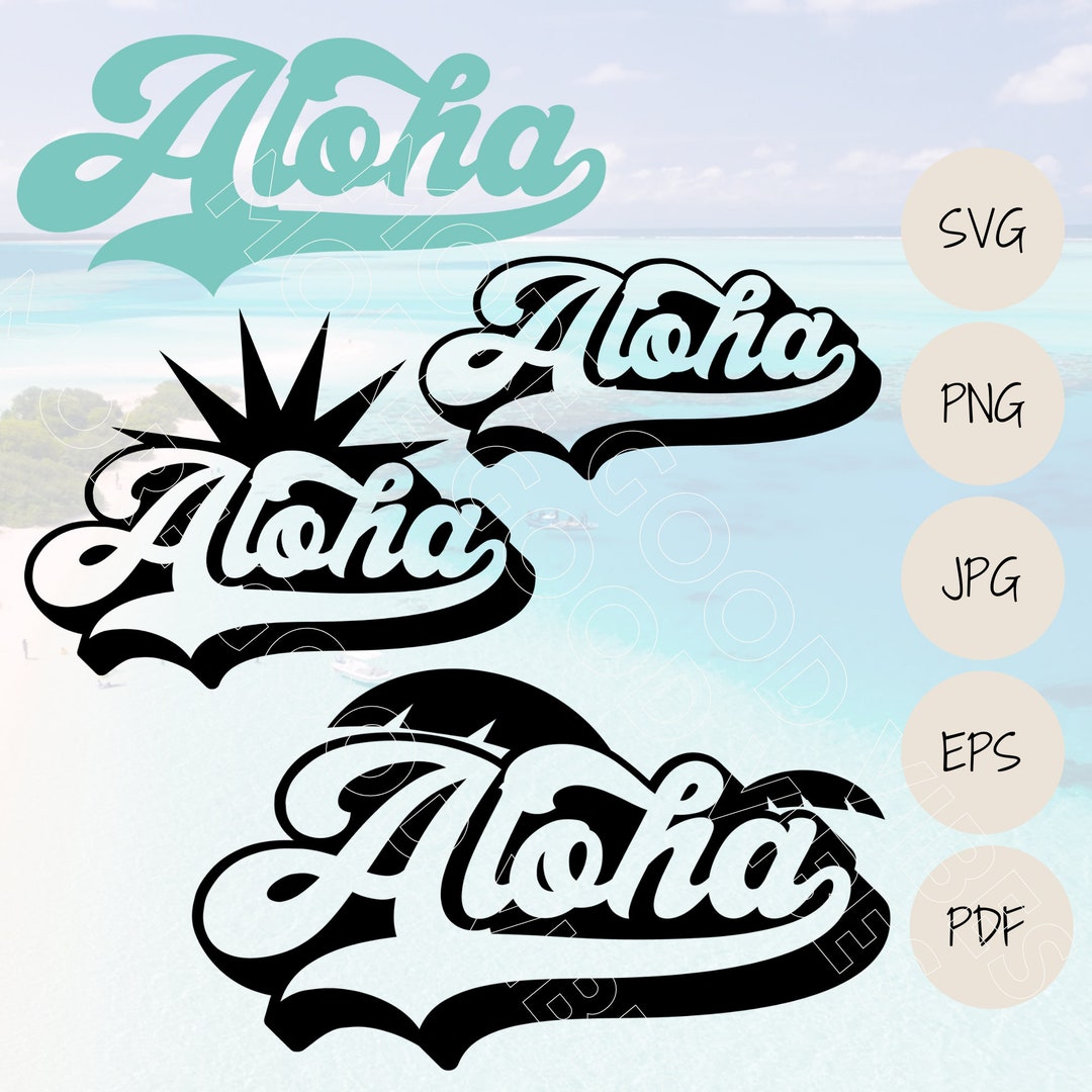 Aloha Svg Png, Aloha Summer Svg Png Cutting File, Hawaii Summer Svg ...
