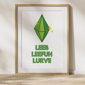 Sims 4 Inspired Print: Simlish Leeb Leefuh Lurve Wall Art (digital ...