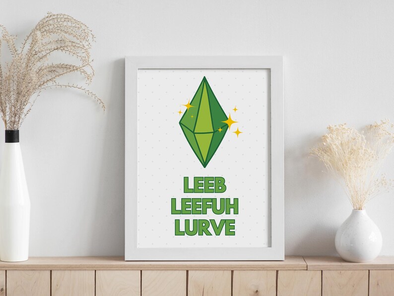 Sims 4 Inspired Print: Simlish Leeb Leefuh Lurve Wall Art (digital ...