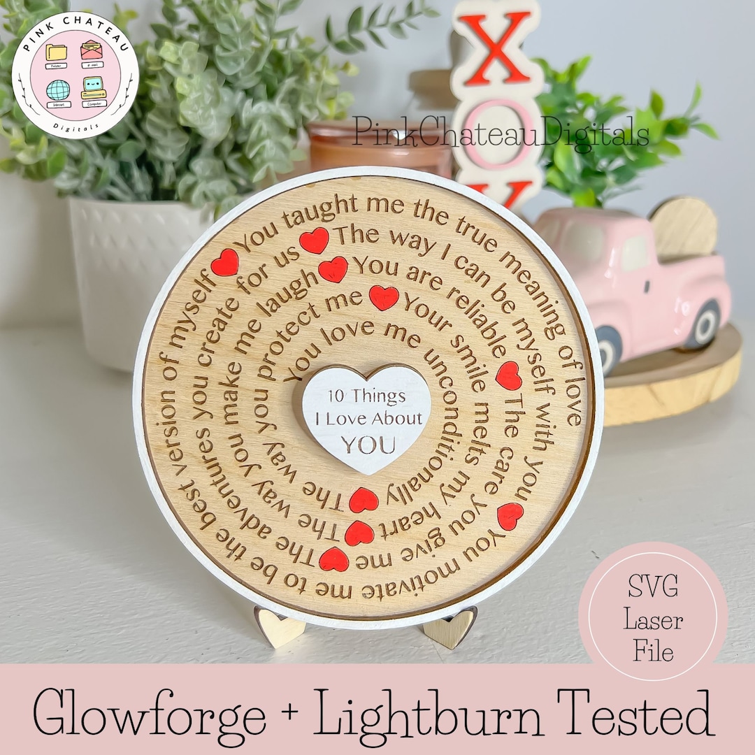 Spiral Love Sign | 10 Things I Love About You With Stand | SVG Laser ...