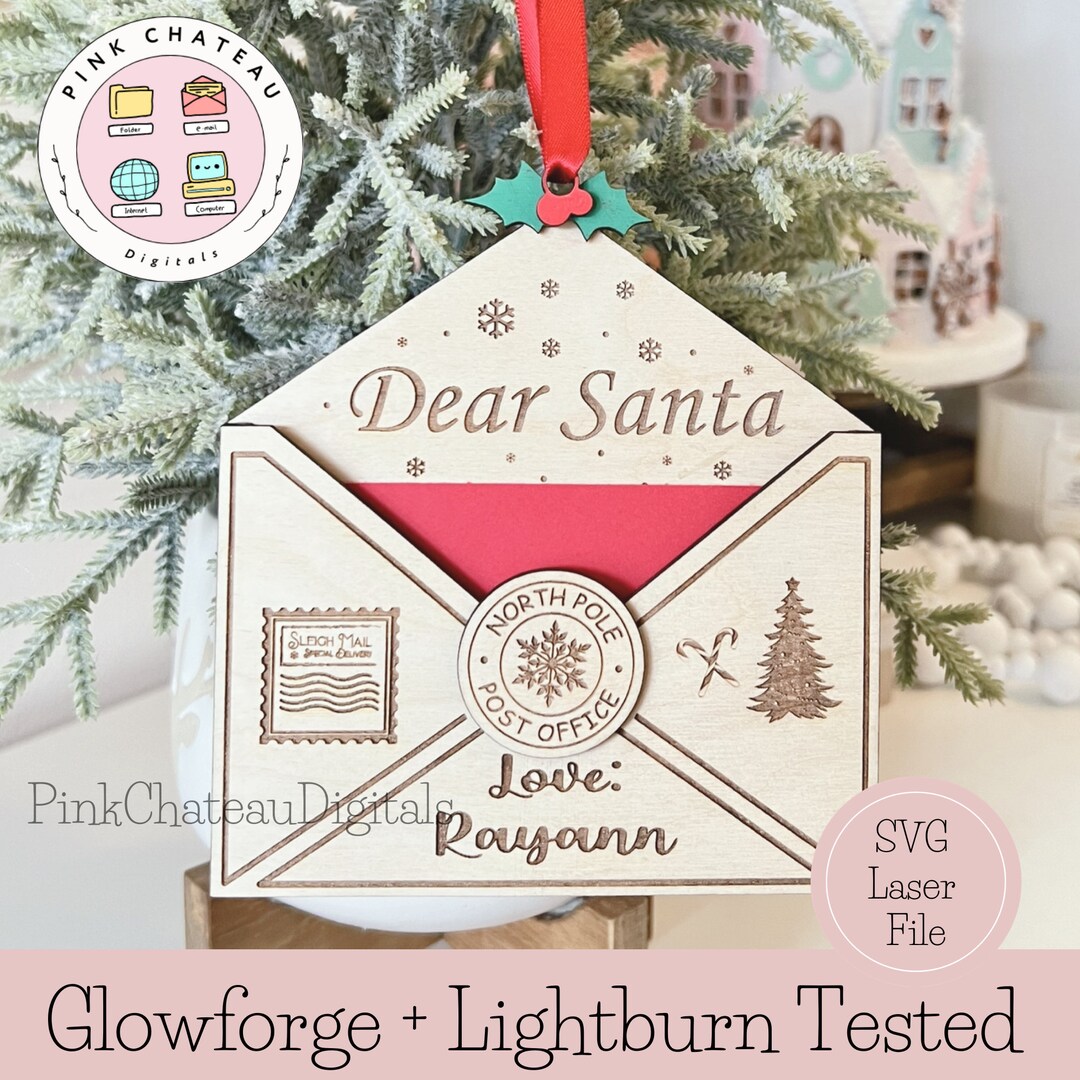 Dear Santa Letter Holder Ornament SVG Laser Engraved Cut File ...