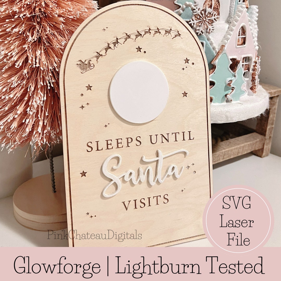 Christmas Countdown Sign | SVG Laser Engraved Cut File | Glowforge ...