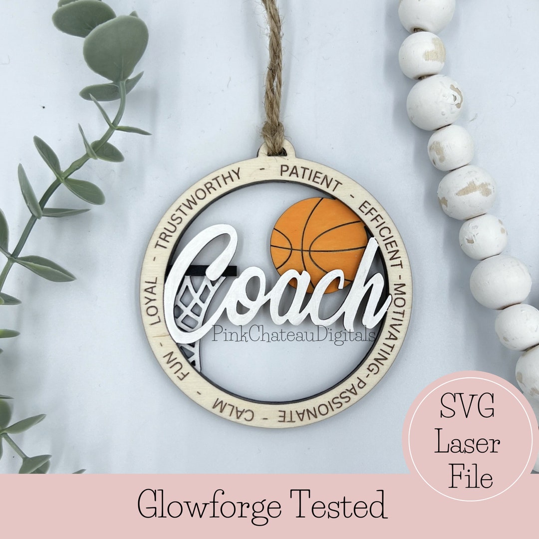 COACH Basketball Ornament SVG Laser Engraved Cut File Inspirational ...