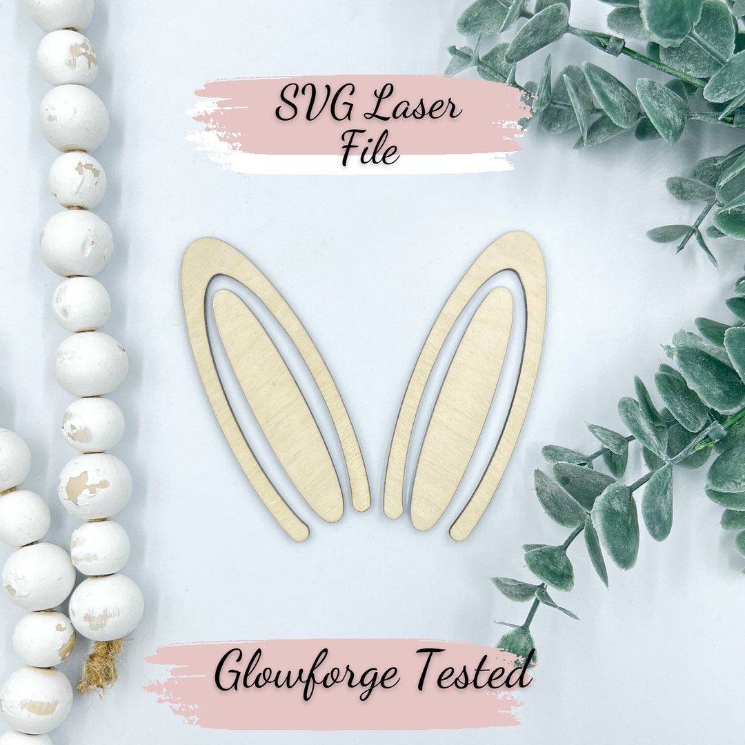 Bunny Rabbit Ears / SVG Digital Cut File 1/8 Easter Theme Glowforge ...
