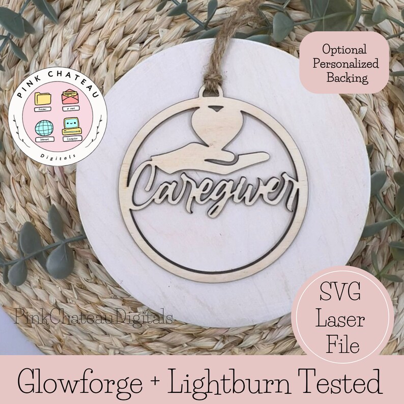 Personalized Caregiver Ornament SVG Laser Cut File | Glowforge and ...