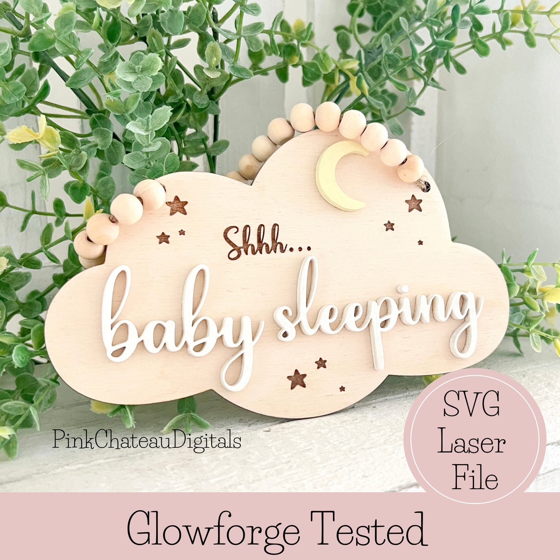 Baby Sleeping Sign Laser Cut SVG File | Glowforge & Lightburn Tested ...