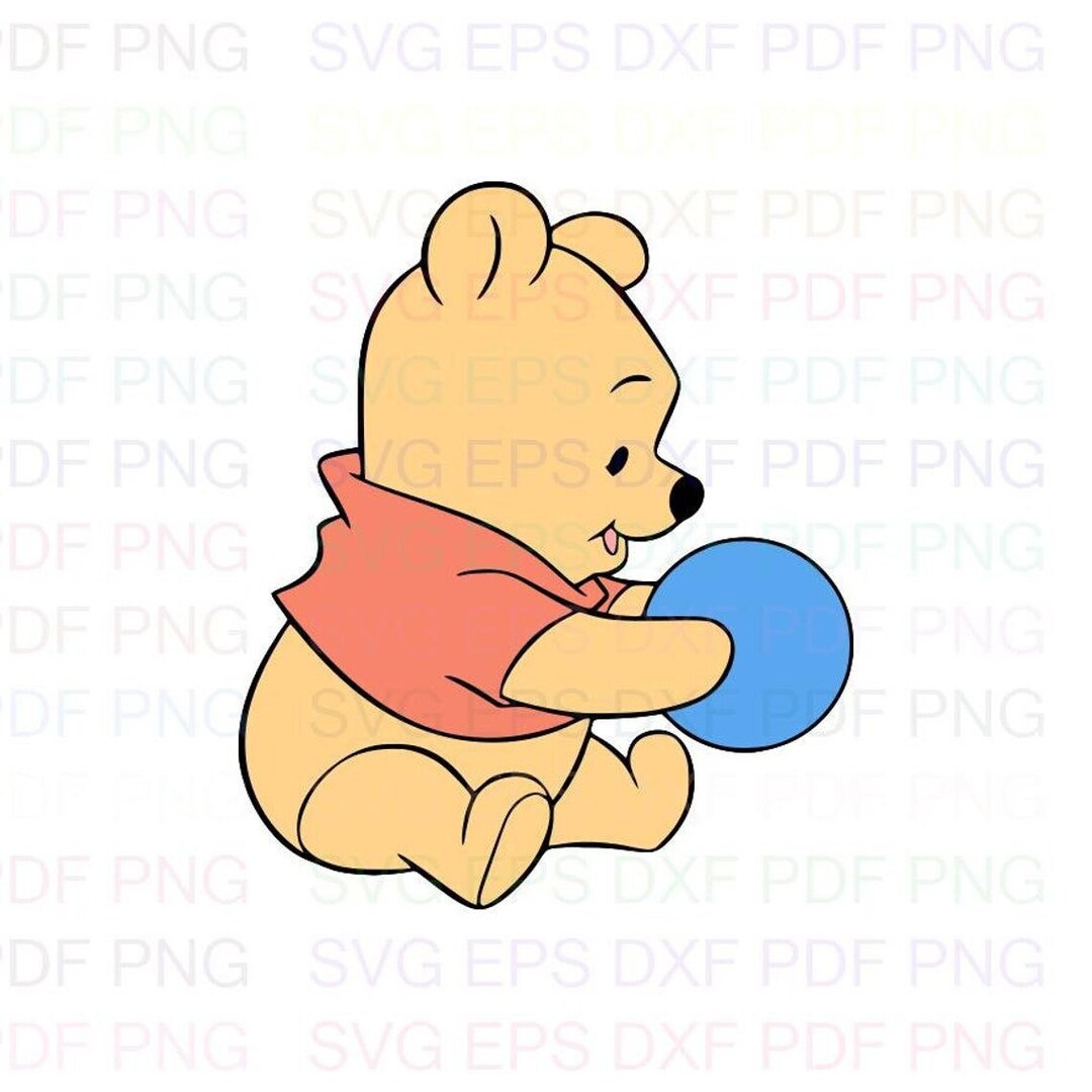 Baby_pooh_playing_with_a_ball_winnie_the_pooh Svg Dxf Eps Pdf Png ...