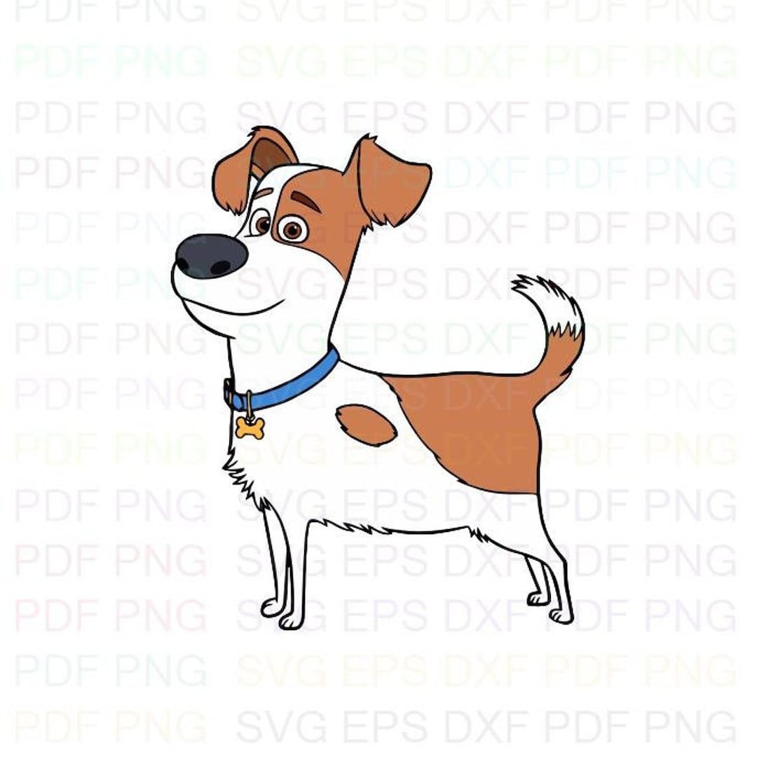Max_2_the_secret_life_of_pets Svg Dxf Eps Pdf Png, Cricut, Cutting File ...