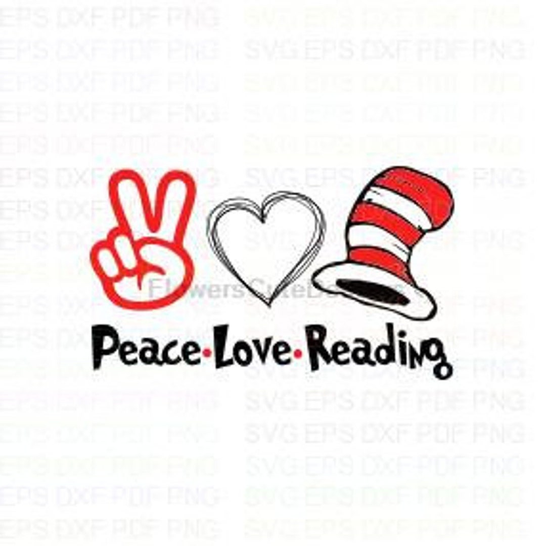 Peace_love_reading_read_across_america Svg Outline Dxf Eps Pdf Png ...