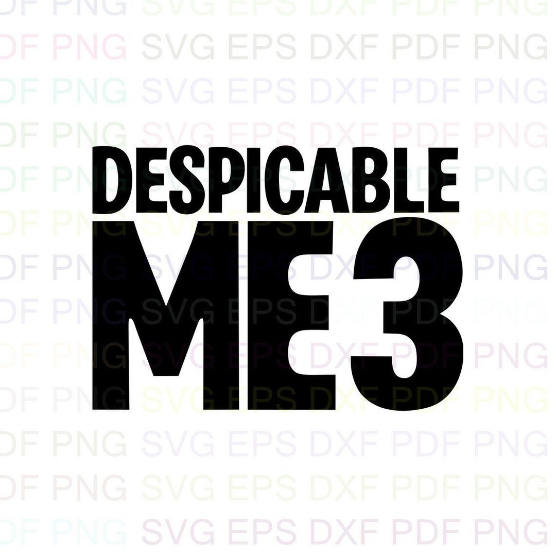 Despicable_me_logo Svg Outline Dxf Eps Pdf Png, Cricut, Cutting File ...