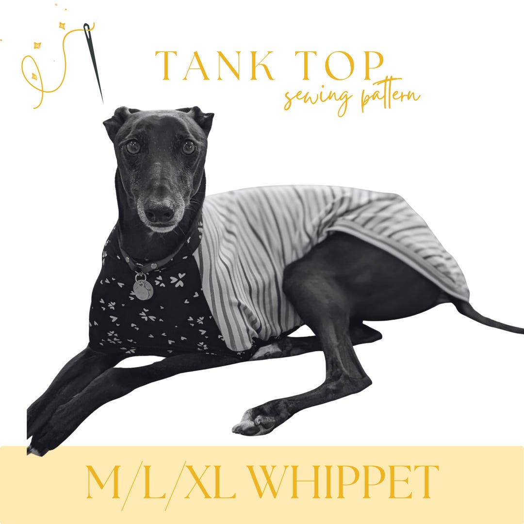 Whippet Tank Top Sewing Pattern: Sighthound Dog Clothes (PDF Pattern M ...