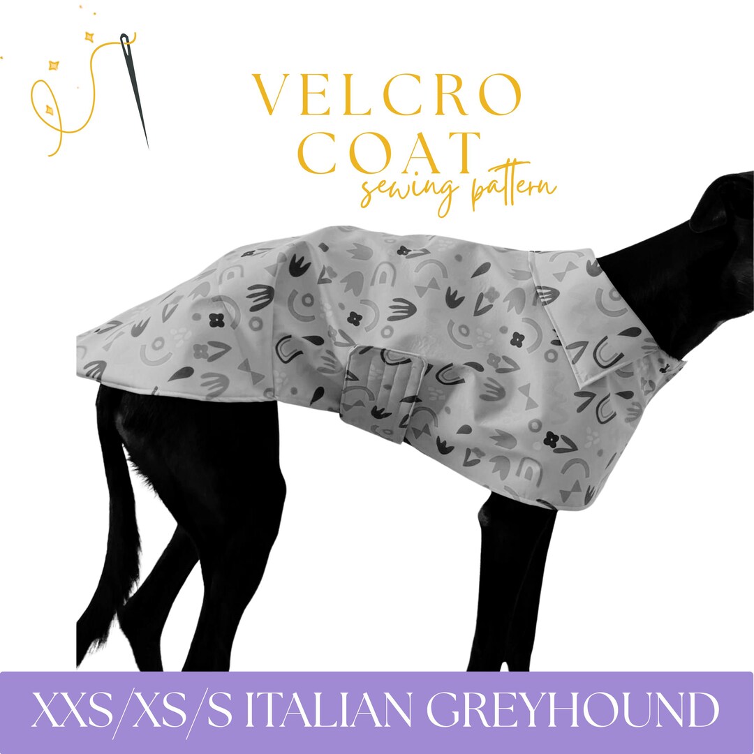 Italian Greyhound Velcro Coat, Simple Sewing Pattern PDF - Size XXS/XS ...