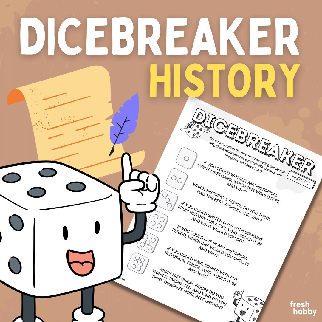 HISTORY Simple-dicebreaker | Simple One-dice Version | Roll & Tell ...