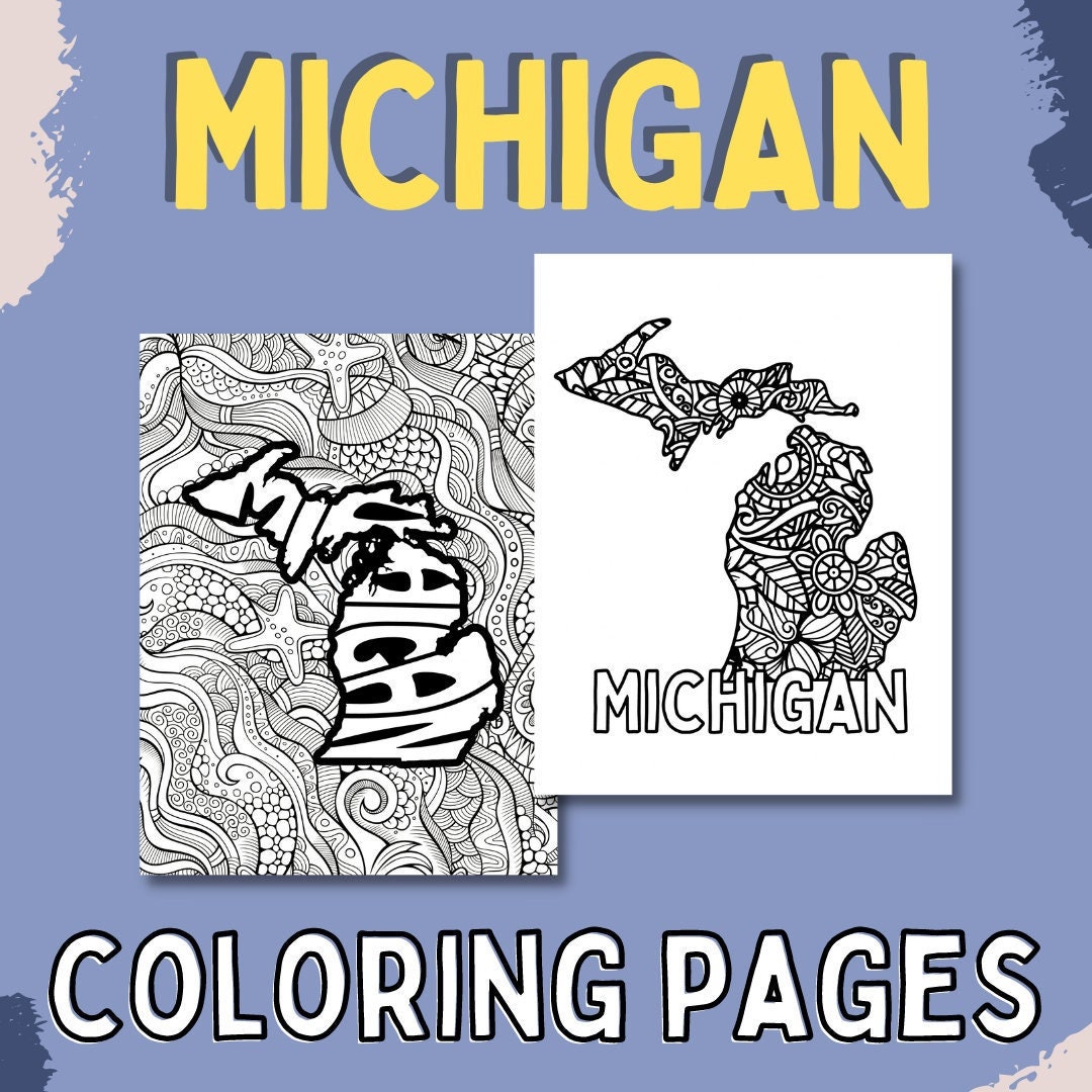 MICHIGAN Coloring Pages (state Name & Floral Mandala Coloring Sheet) 2 ...