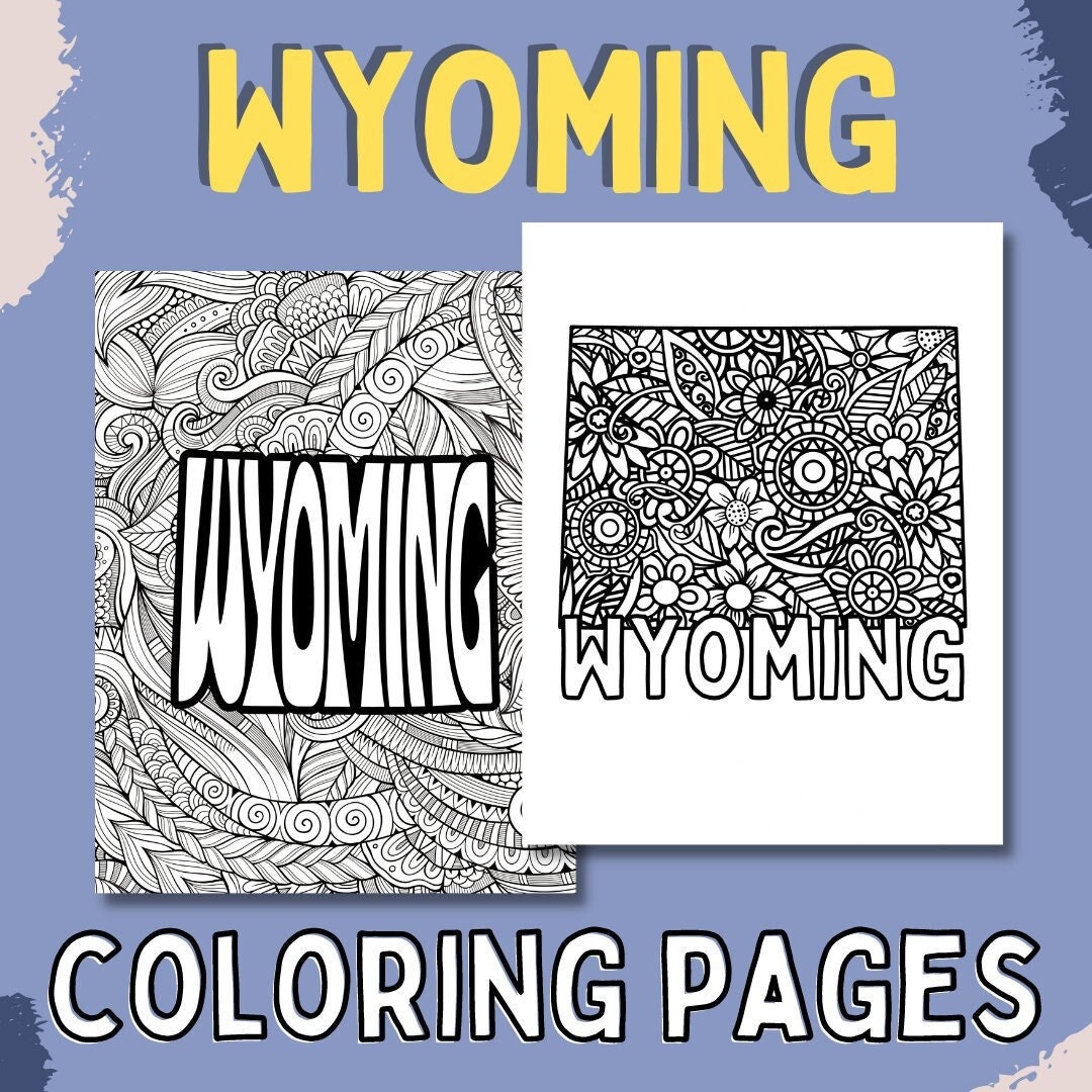 WYOMING Coloring Pages (state Name & Floral Mandala Coloring Sheet) 2 ...
