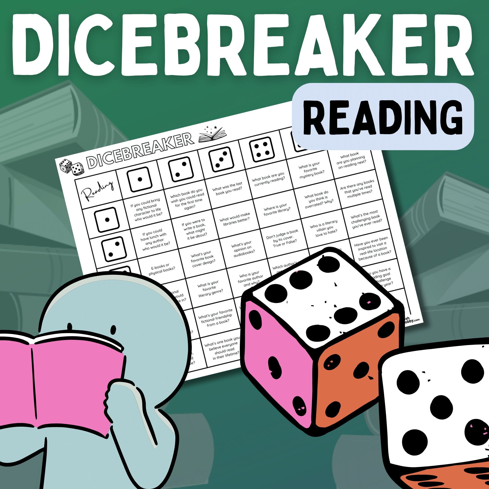 Dicebreaker READING English, Reading, Literature Icebreaker Question ...