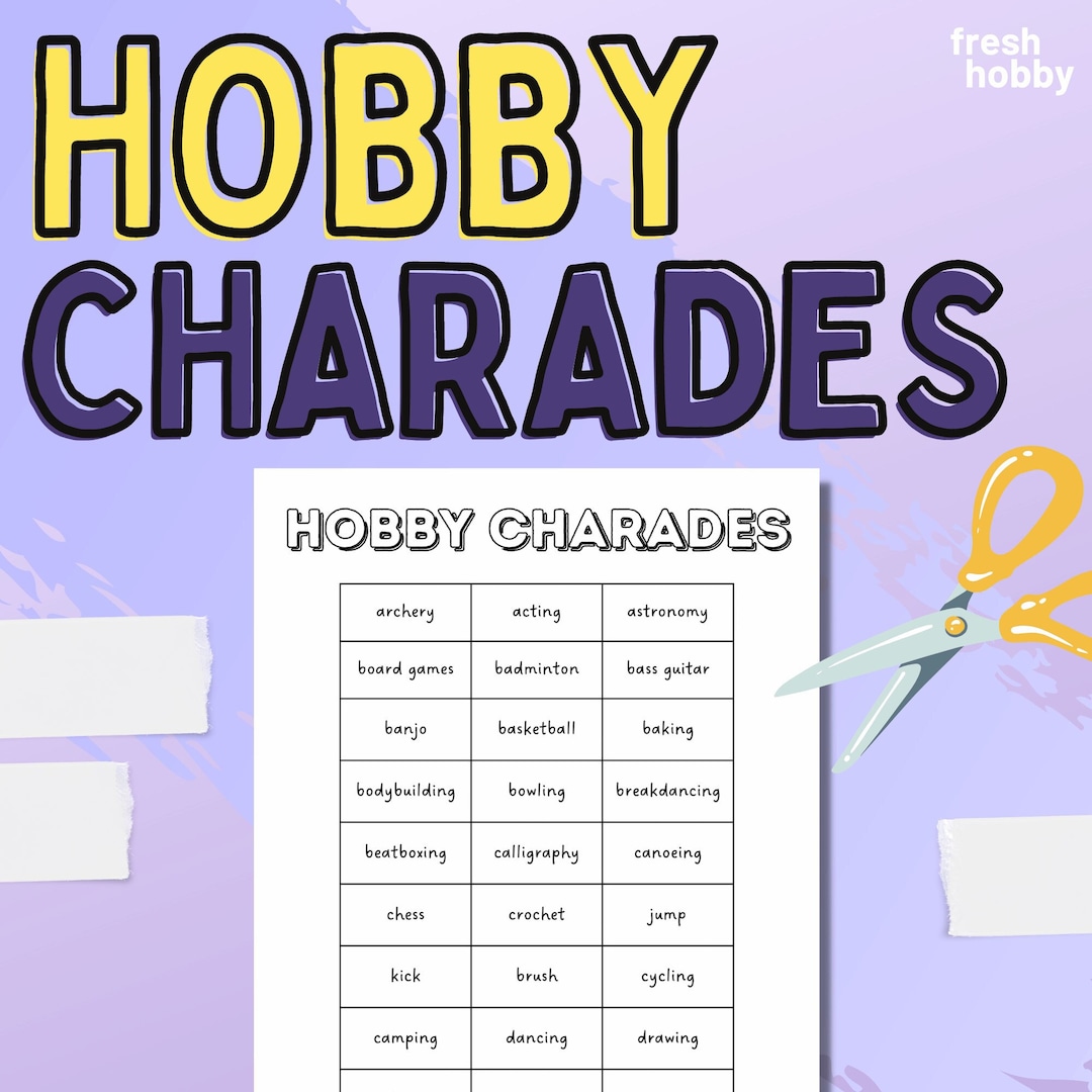 HOBBY CHARADES | 100+ Hobby Slips | Icebreaker Acting Game for Hobbies ...
