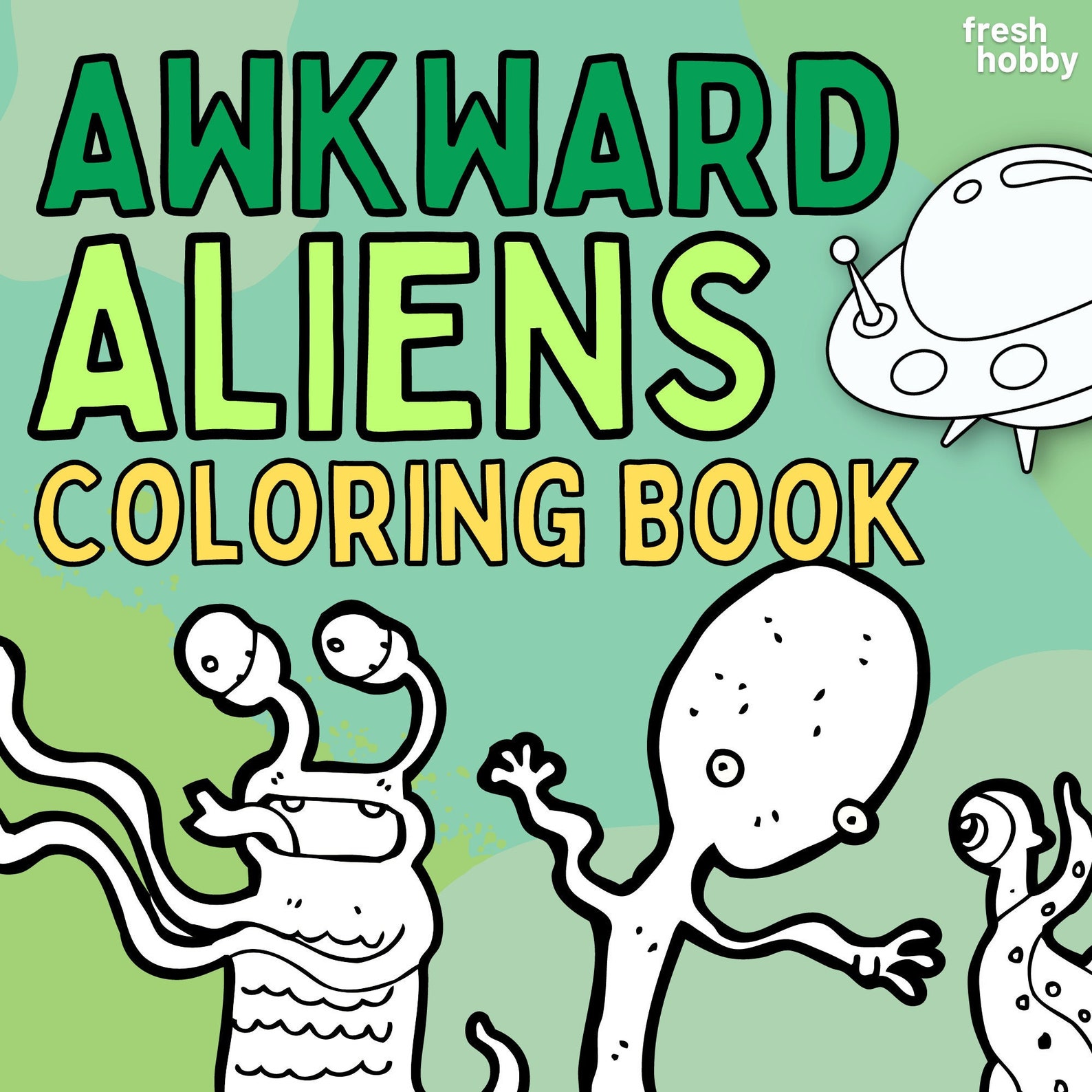 AWKWARD ALIENS Coloring Book | 30+ Pages of Alien Coloring Pages - Etsy