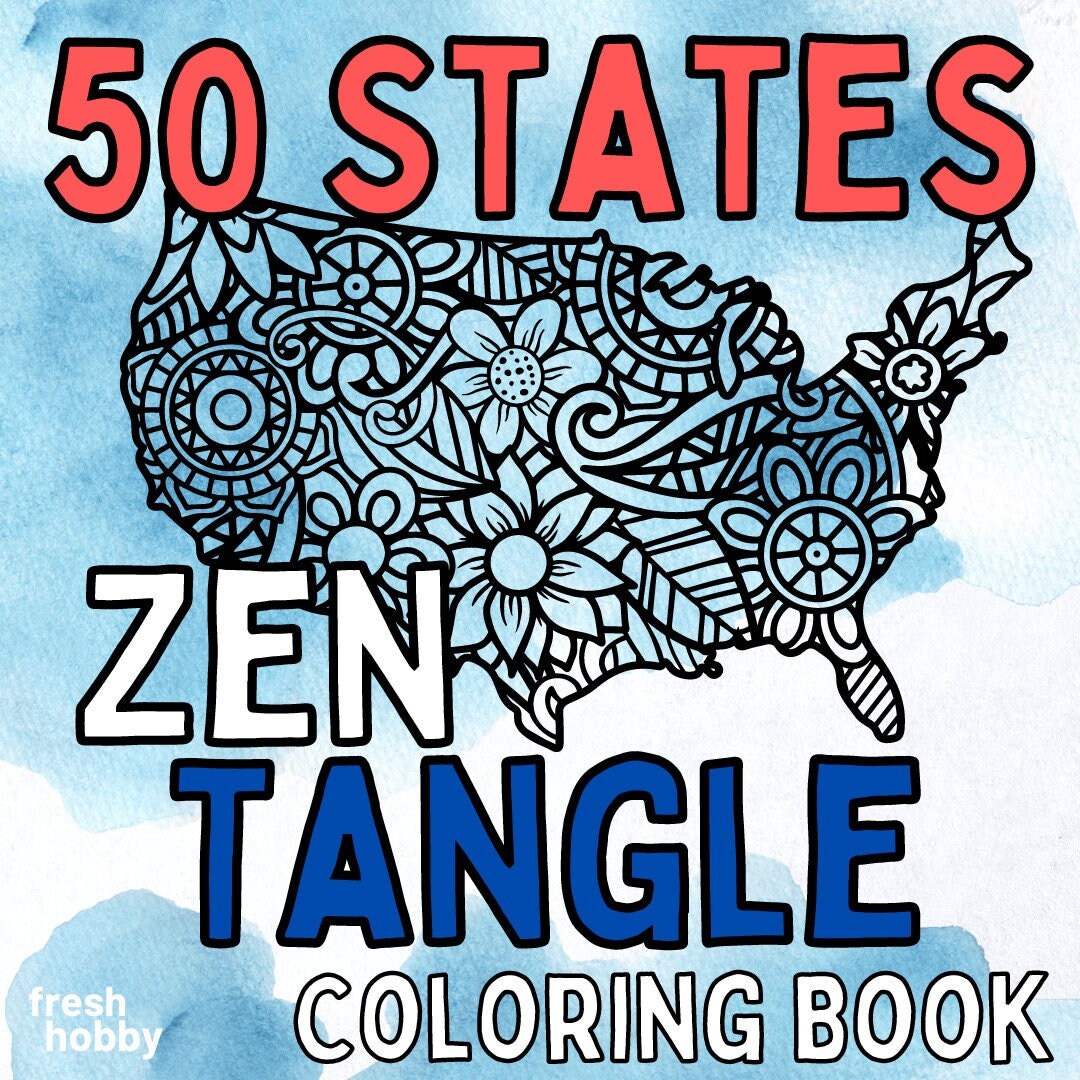 50 STATES Zen Tangle PDF Coloring Book (U.S Geography & Mindfulness) - Etsy