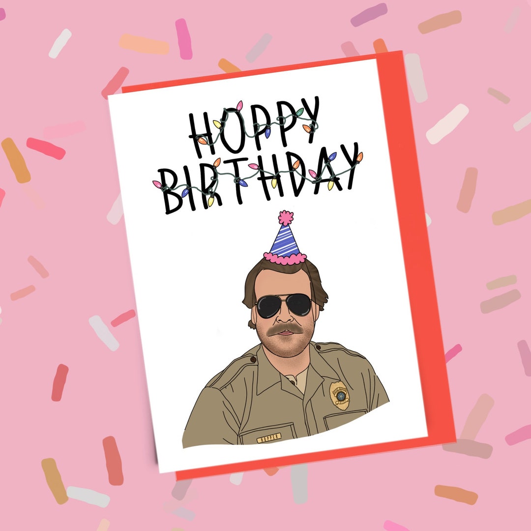 Hopper Strange Things Funny Birthday Card Funny Greetings - Etsy