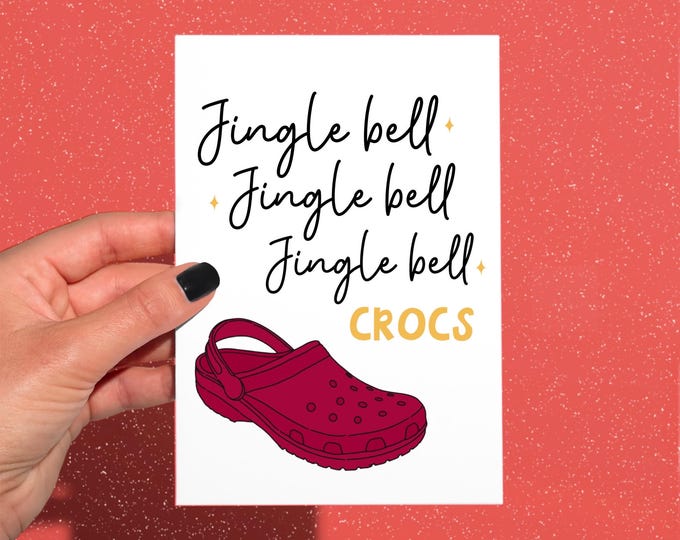 Croc Christmas Jingle Bell Rock Card, Funny Croc Clogs Card, Funny Croc ...