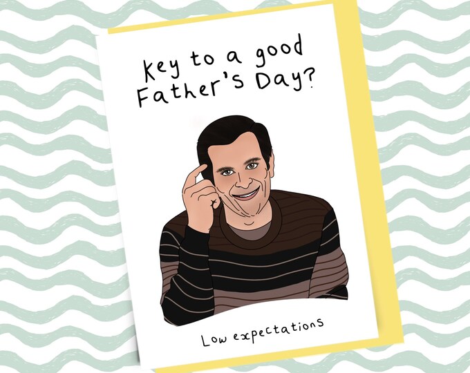 Funny Phil Dunphy Father’s Day Card. Modern Family Card, Funny Phil ...