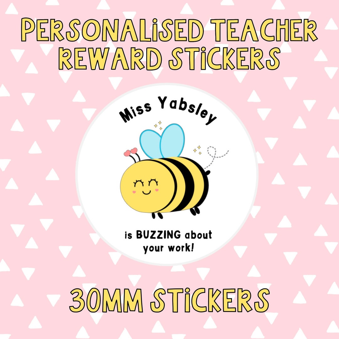 Personalised Teacher Reward Stickers, Buzzing Bee, Cute Personalised ...